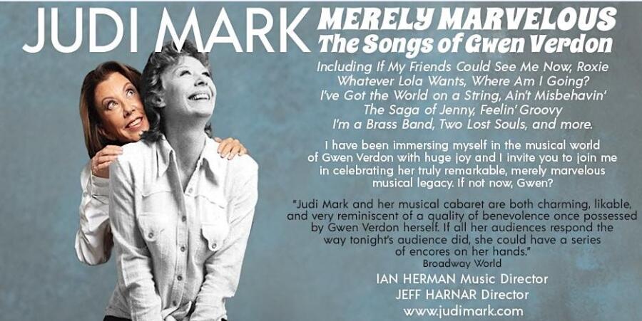 Merely Marvelous: The Songs of Gwen Verdon with Judi Mark | 08/31/2024 ...