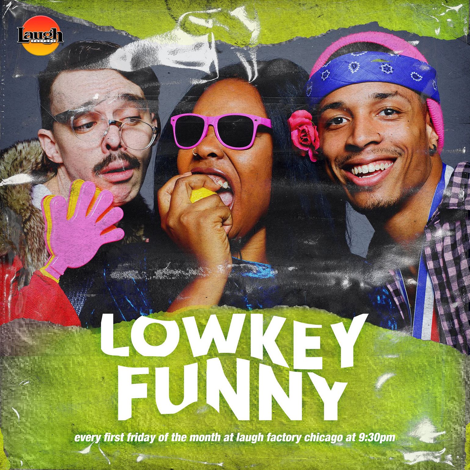 Lowkey Funny Comedy Show | 02/07/2025 | Choose Chicago