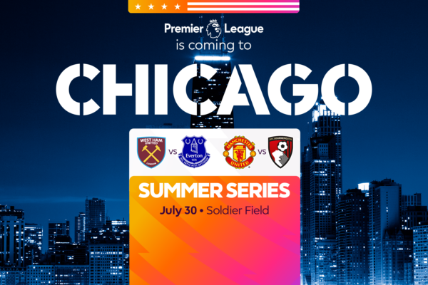 Premier League Summer Series 2025 | Choose Chicago