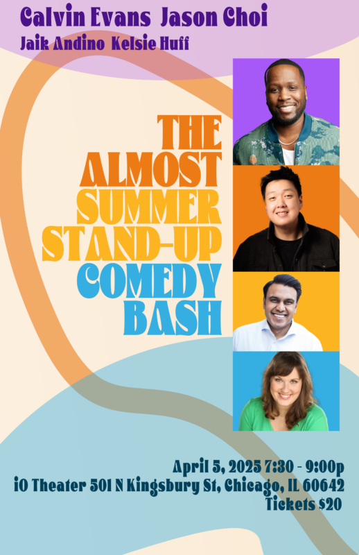 The Almost-Summer Stand-up Comedy Bash | 04/05/2025 | Choose Chicago