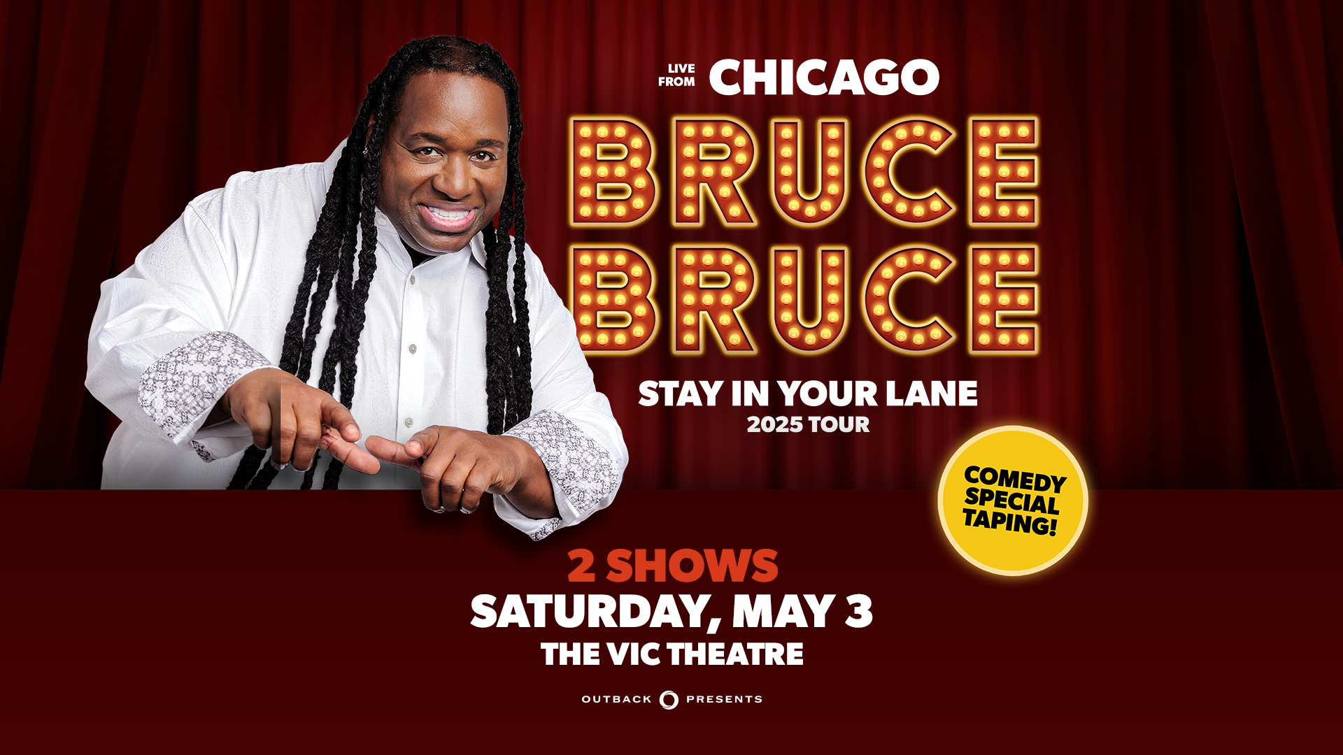 Bruce Bruce – Stay In Your Lane *Comedy Special Taping* | 05/03/2025 ...