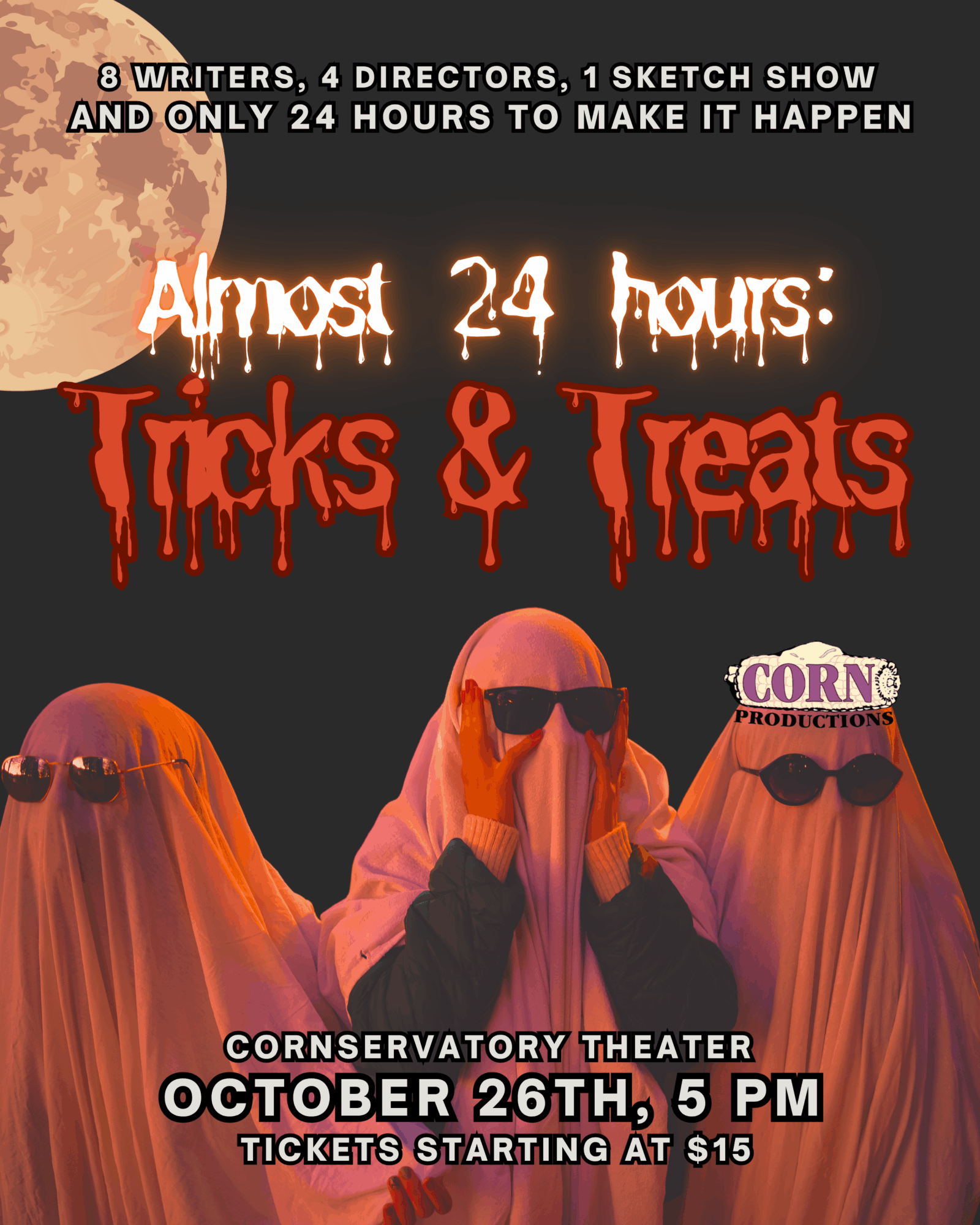 Almost 24 Hours, Tricks & Treats: A Sketch Show | 10/26/2025 | Choose ...