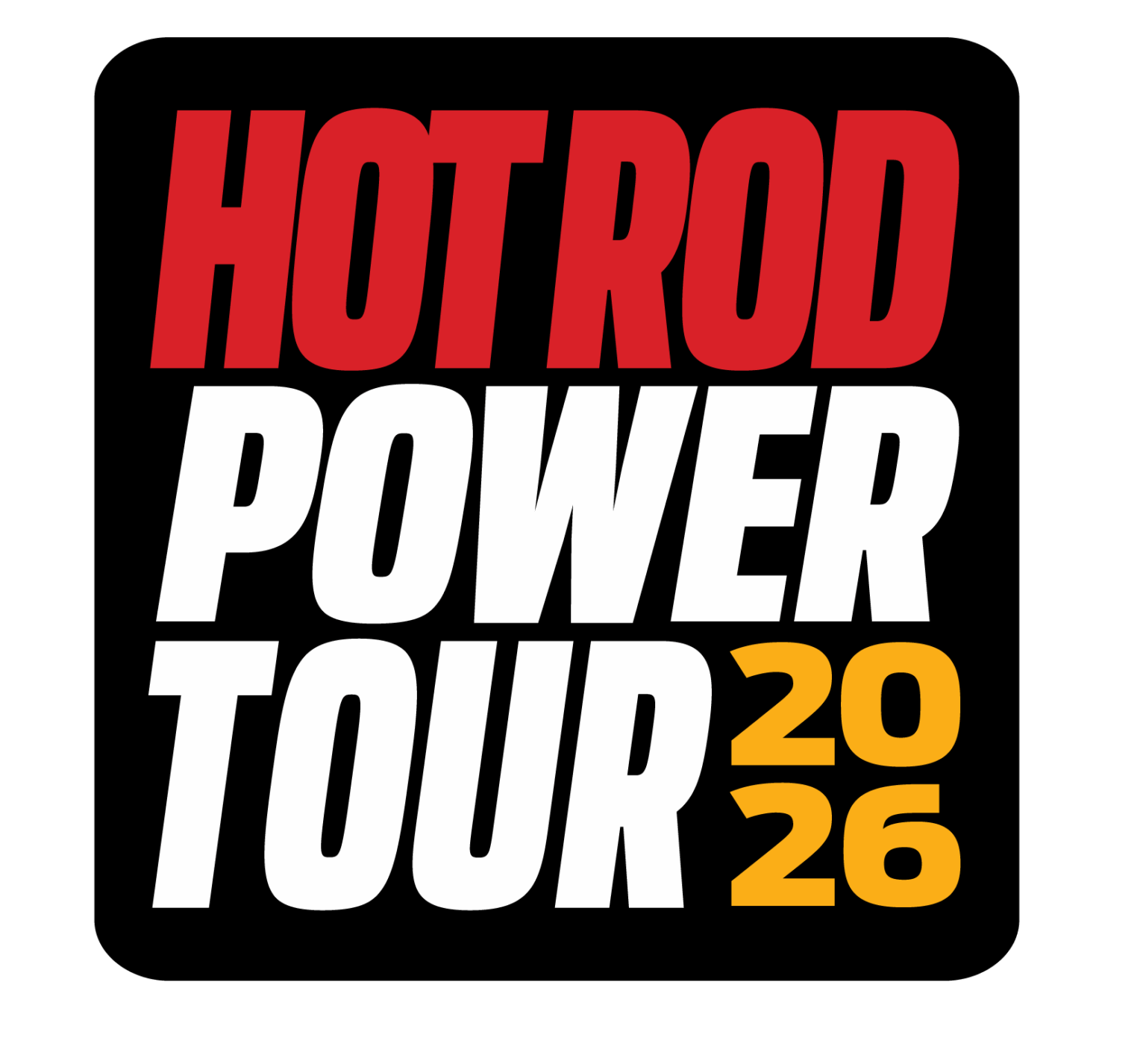 Hot Rod Power Tour 2026 | 06/08/2026 | Choose Chicago