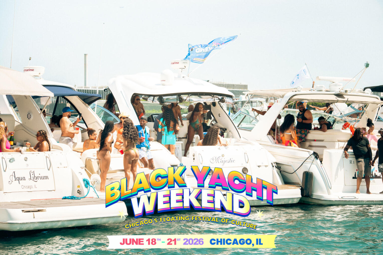 Black Yacht Weekend 2026 | 06/18/2026 | Choose Chicago